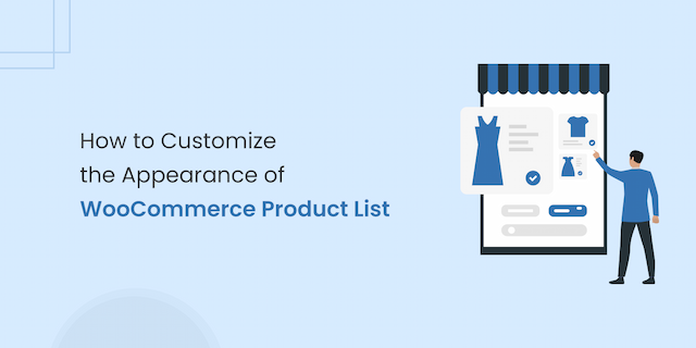 Customize the appearance of WooCommerce Product List